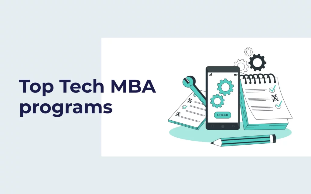 Best Tech MBA Programs